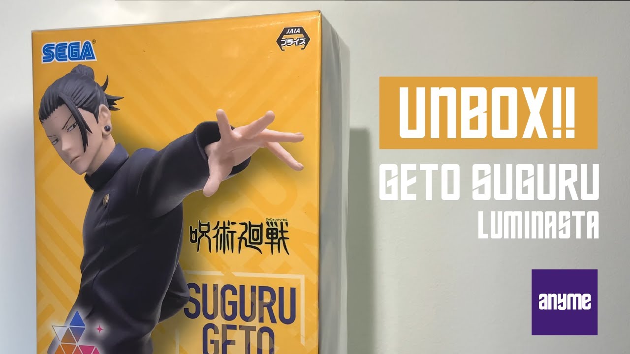Unbox Preview | Jujutsu Kaisen Figure | Geto Suguru Luminasta | Strong ...