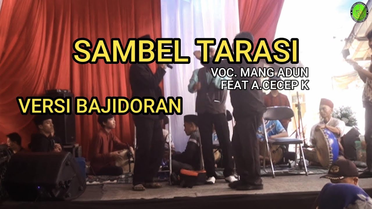 SAMBEL TARASI - AL HUDA VOICE FT ALHASANI VERSI BAJIDORAN - YouTube