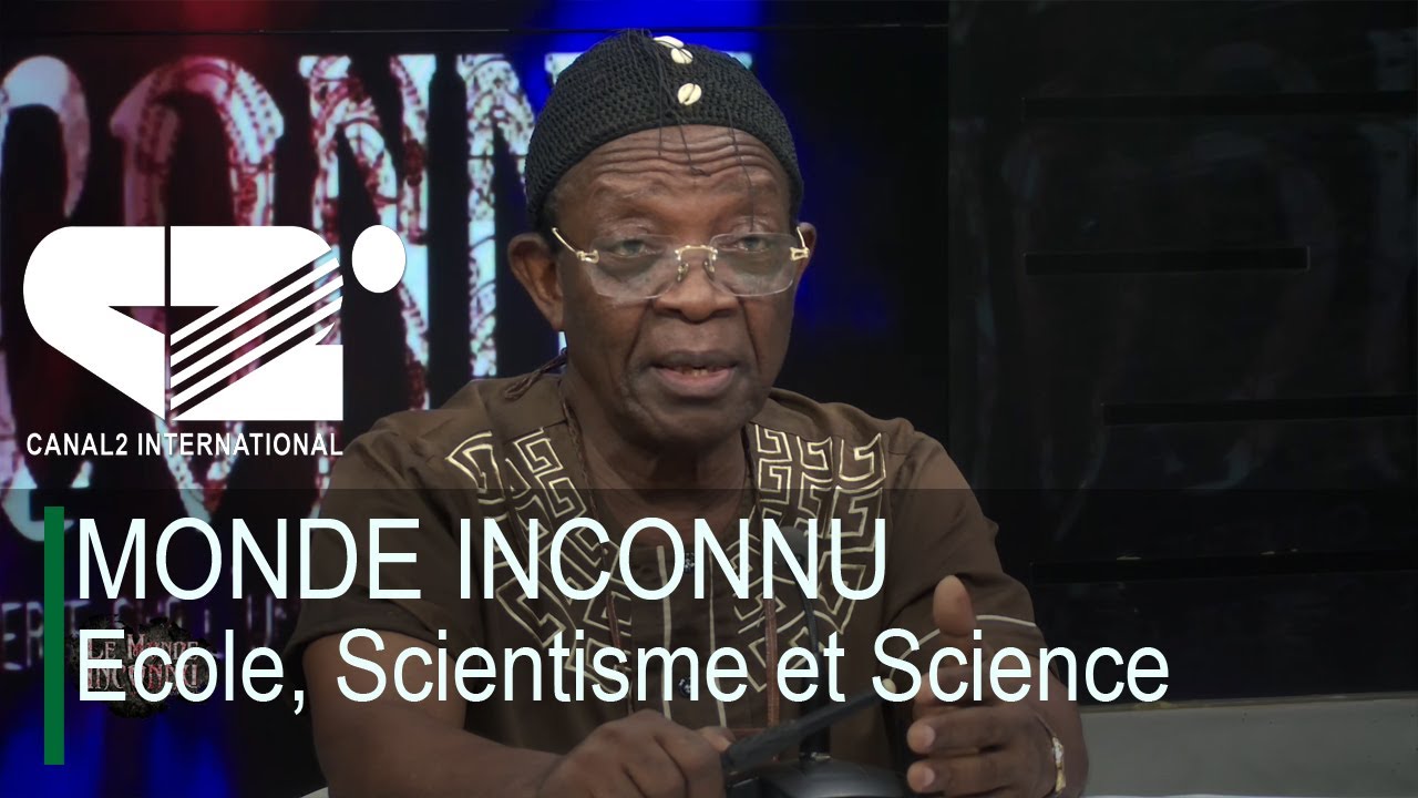 [ MONDE INCONNU ] : Ecole, Scientisme et Science - YouTube