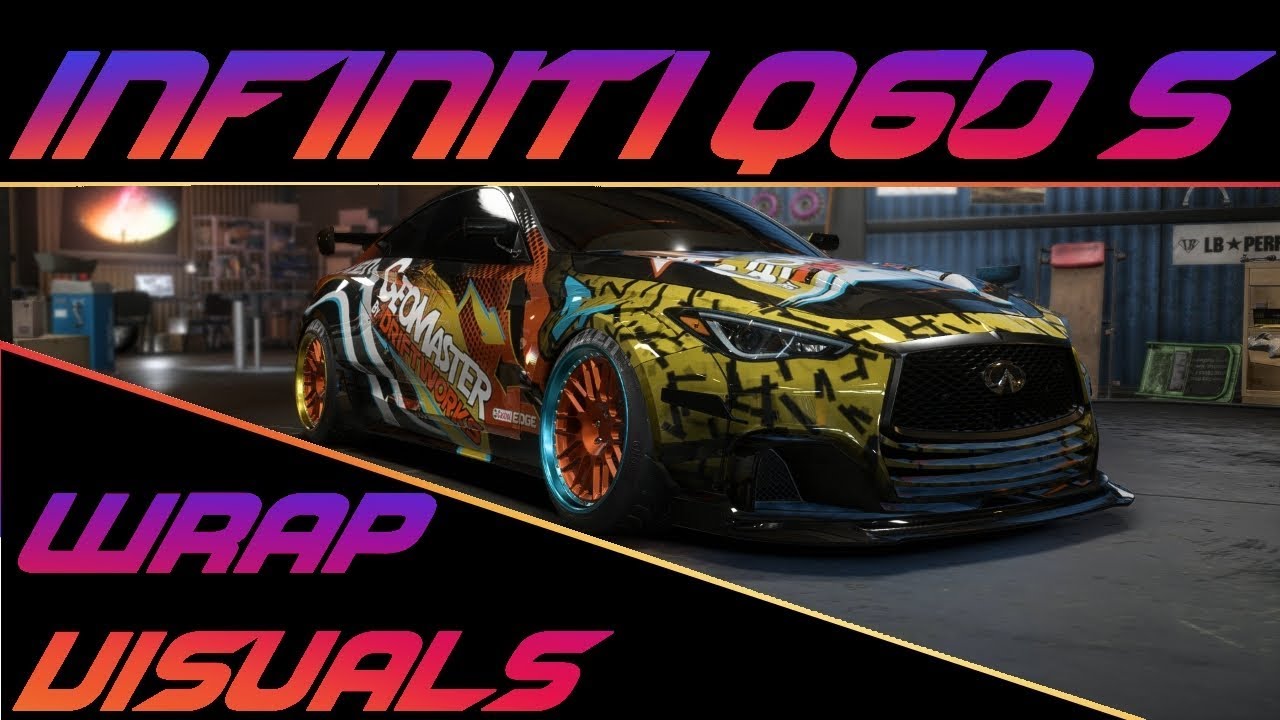 [NFS Payback] Infinity Q60 S | Wrap & Visual Customization - YouTube