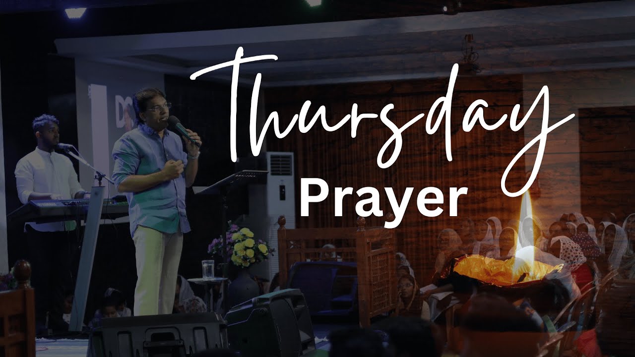 THURSDAY FASTING PRAYER | LIVE | DELIVERANCE CHURCH FORT KOCHI | - YouTube