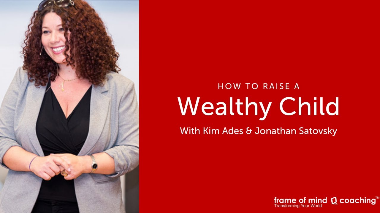 How to Raise a Wealthy Child - YouTube