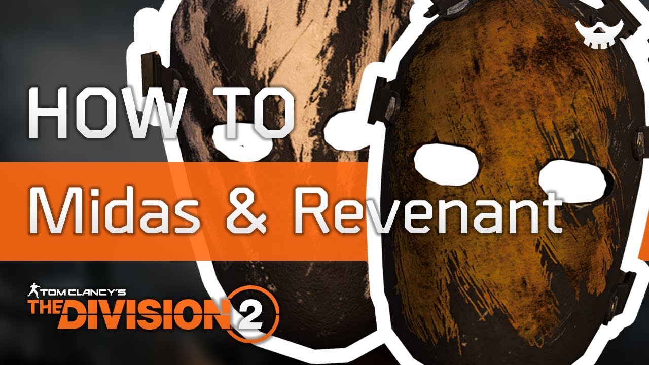 How to get Midas & Revenant Mask in the Division 2 - YouTube