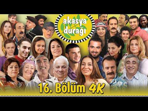 AKASYA DURAĞI 16. BÖLÜM | 4K