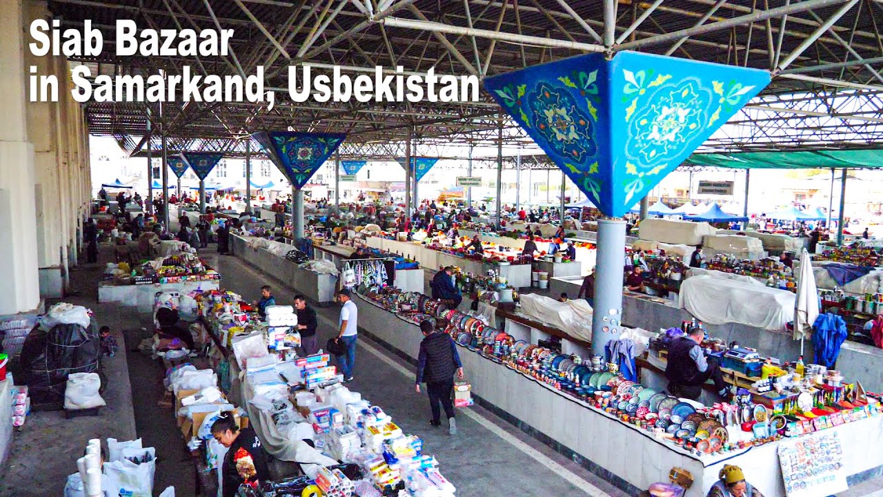 Siab Bazaar in Samarkand, Usbekistan - YouTube