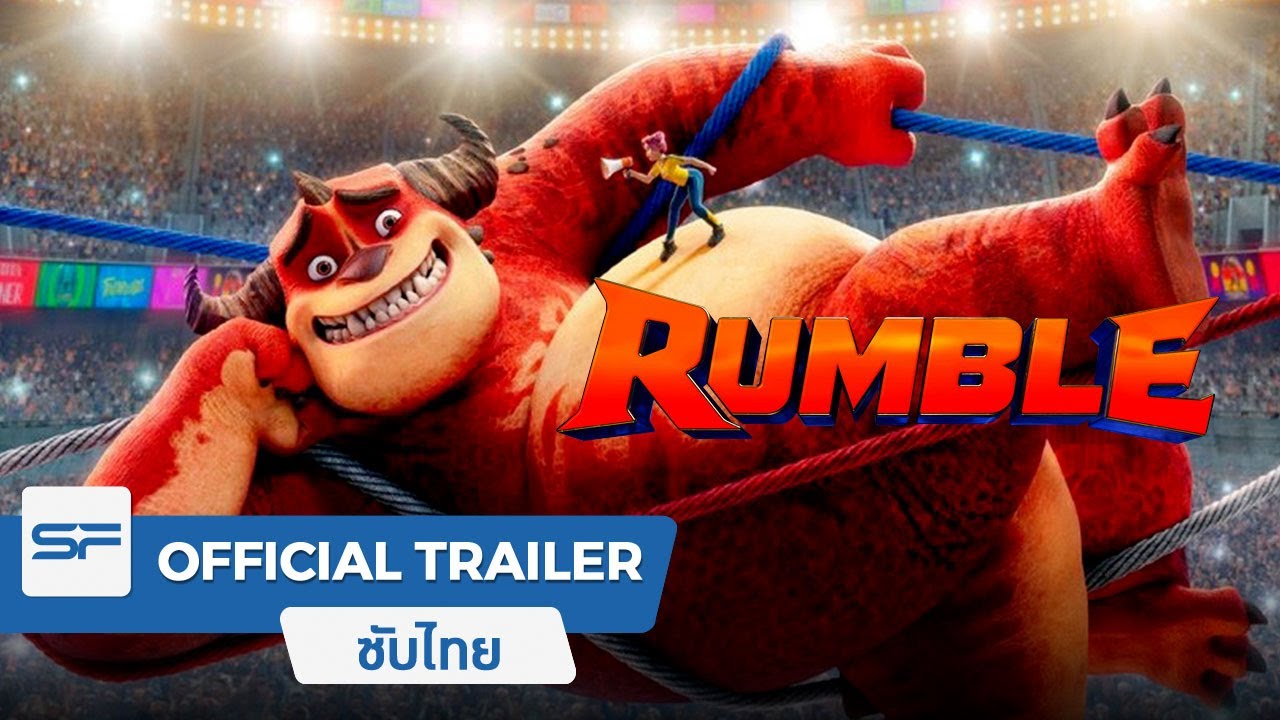 Rumble | Official Trailer ตัวอย่าง ซับไทย - YouTube