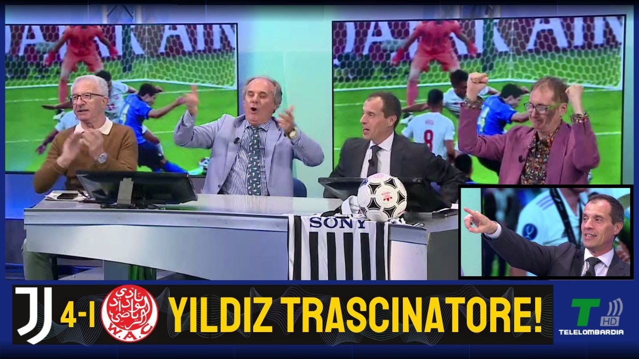 JUVE WYDAD 4-1: LA REAZIONE IN STUDIO ALLA SERATA MAGICA DI YILDIZ ...