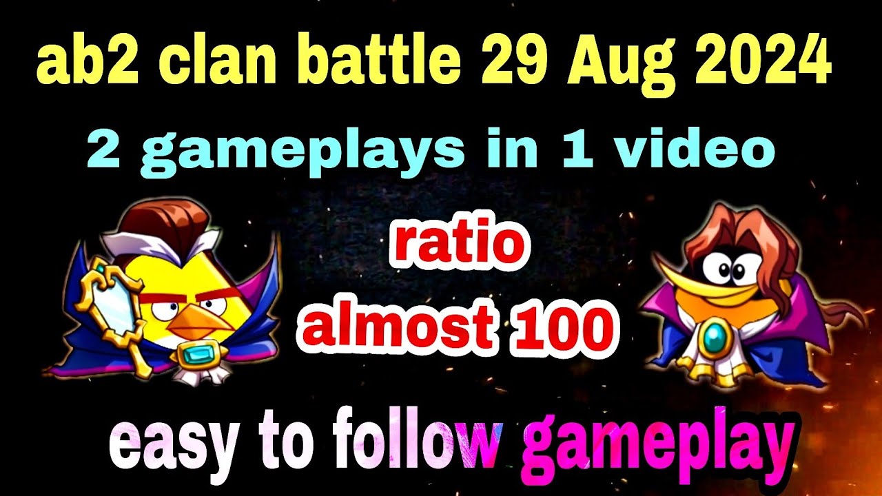 Angry birds 2 clan battle ( easy to follow gameplay) chuck x3 ratio almost 100 and multiples ...
