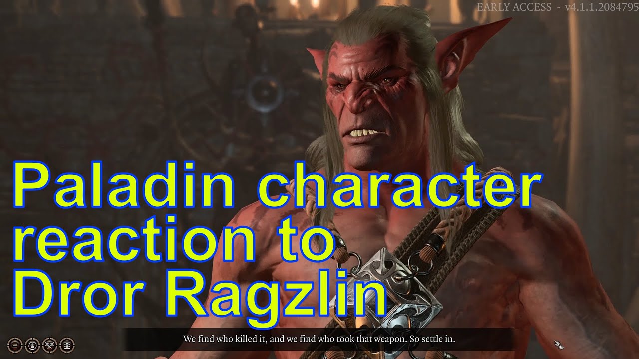 Paladin сharacter reaction to Dror Ragzlin, Unique Dialogue in ...