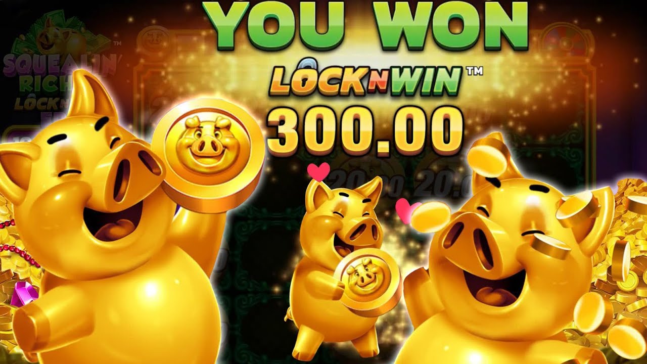 💰 SQUEALIN’ RICHES LOCK N WIN 🐷 AWESOME SLOT! - YouTube