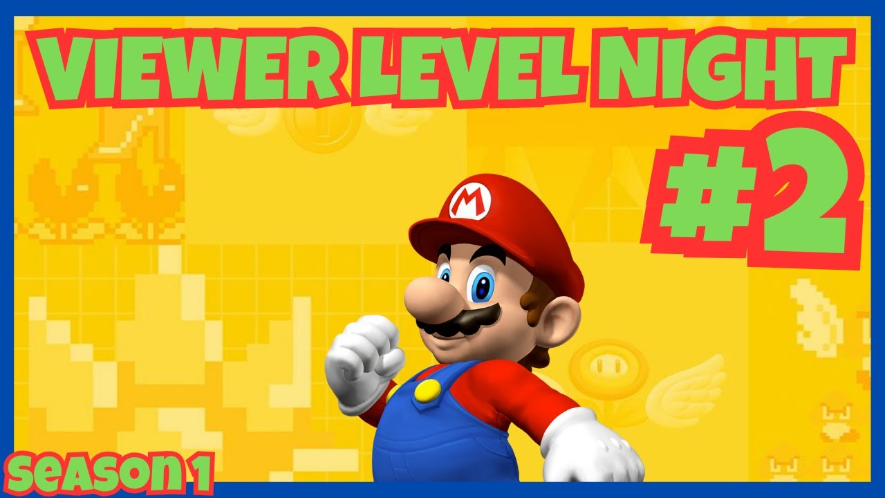 Mario Maker 2025 Viewer Level Night 2 - YouTube