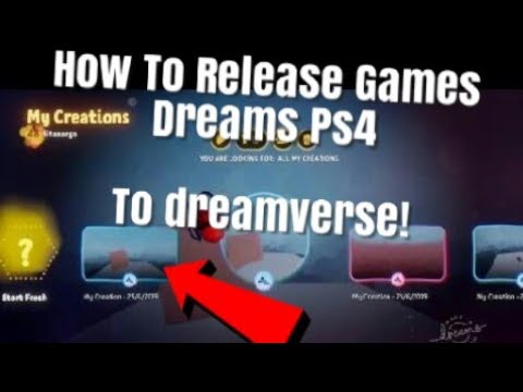 Dreams Ps4 How To Make Dreams (How to make games playable) - YouTube