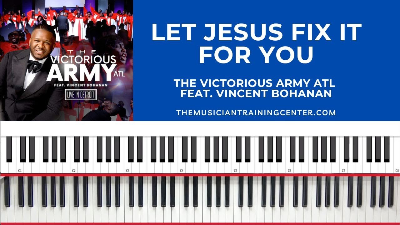 Let Jesus Fix It For You - The Victorious Army ATL feat. Vincent ...