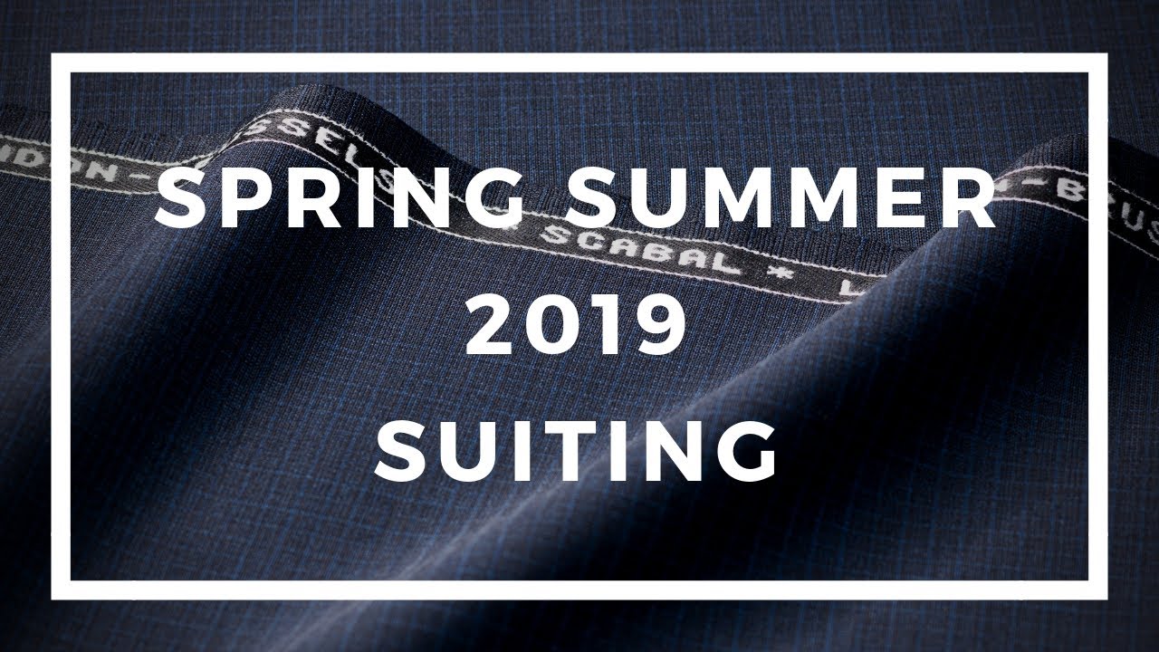 SCABAL SPRING SUMMER 2019 SUITING - YouTube