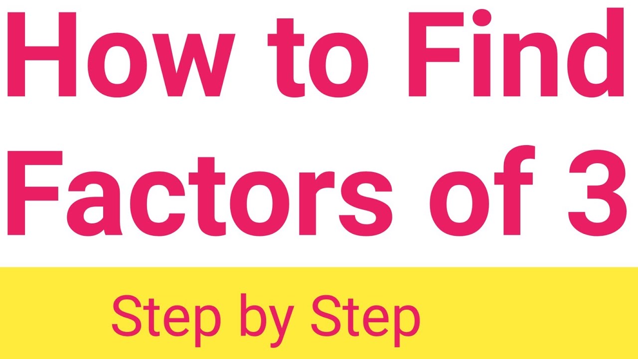 Factors of 3||What are the factors of 3?||How to find the factors of 3 ...