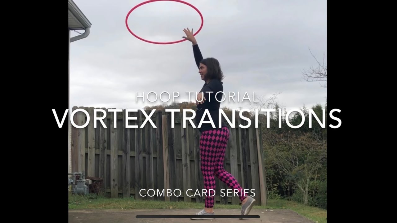 Vortex Transitions - Hoop Tutorial - YouTube