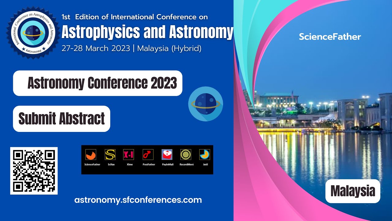 1st Edition of International Conference on Astrophysics and Astronomy ...
