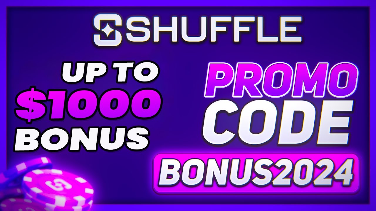 SHUFFLE PROMO CODE: BONUS2024 - up to $1000 bonus. Shuffle promo code ...