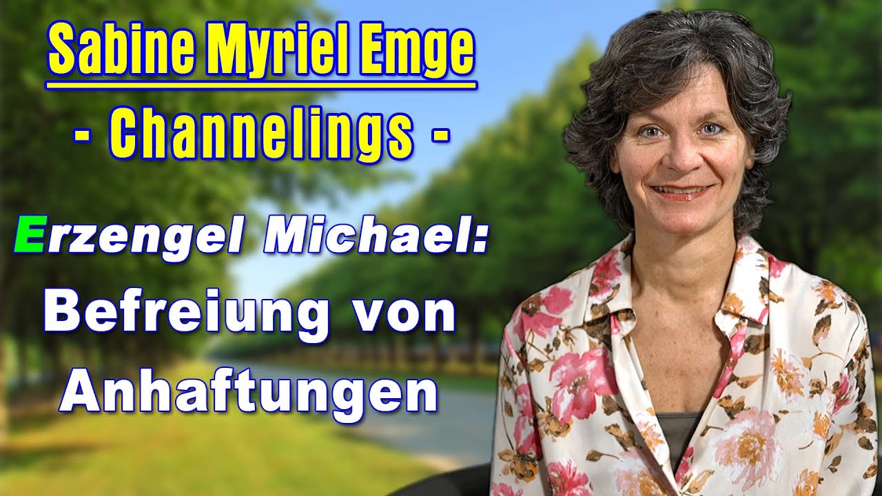 Erzengel Michael Channeling | Sabine Myriel Emge - YouTube