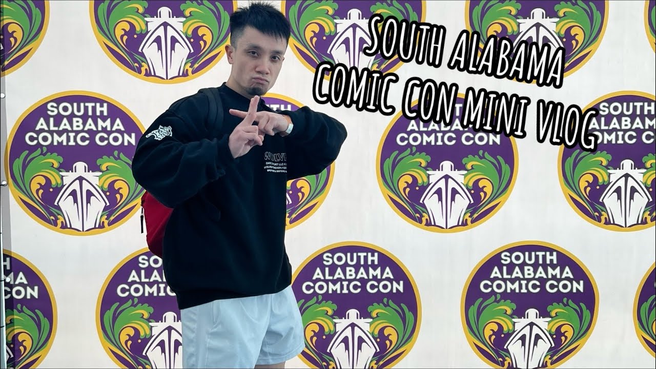 SOUTH ALABAMA COMIC CON 2025 - YouTube