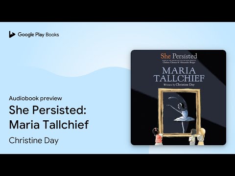 She Persisted: Maria Tallchief by Christine Day · Audiobook preview