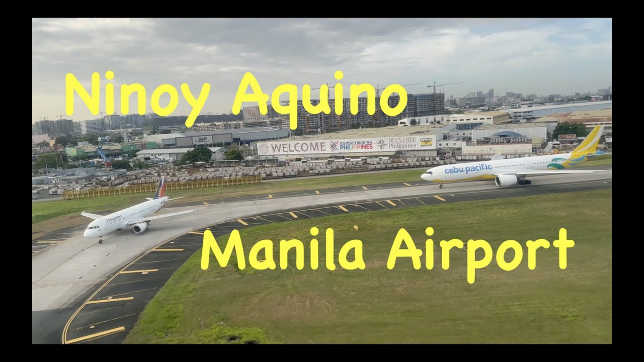 Landing in Manila Airport ⎮ Ninoy Aquino International Airport ...