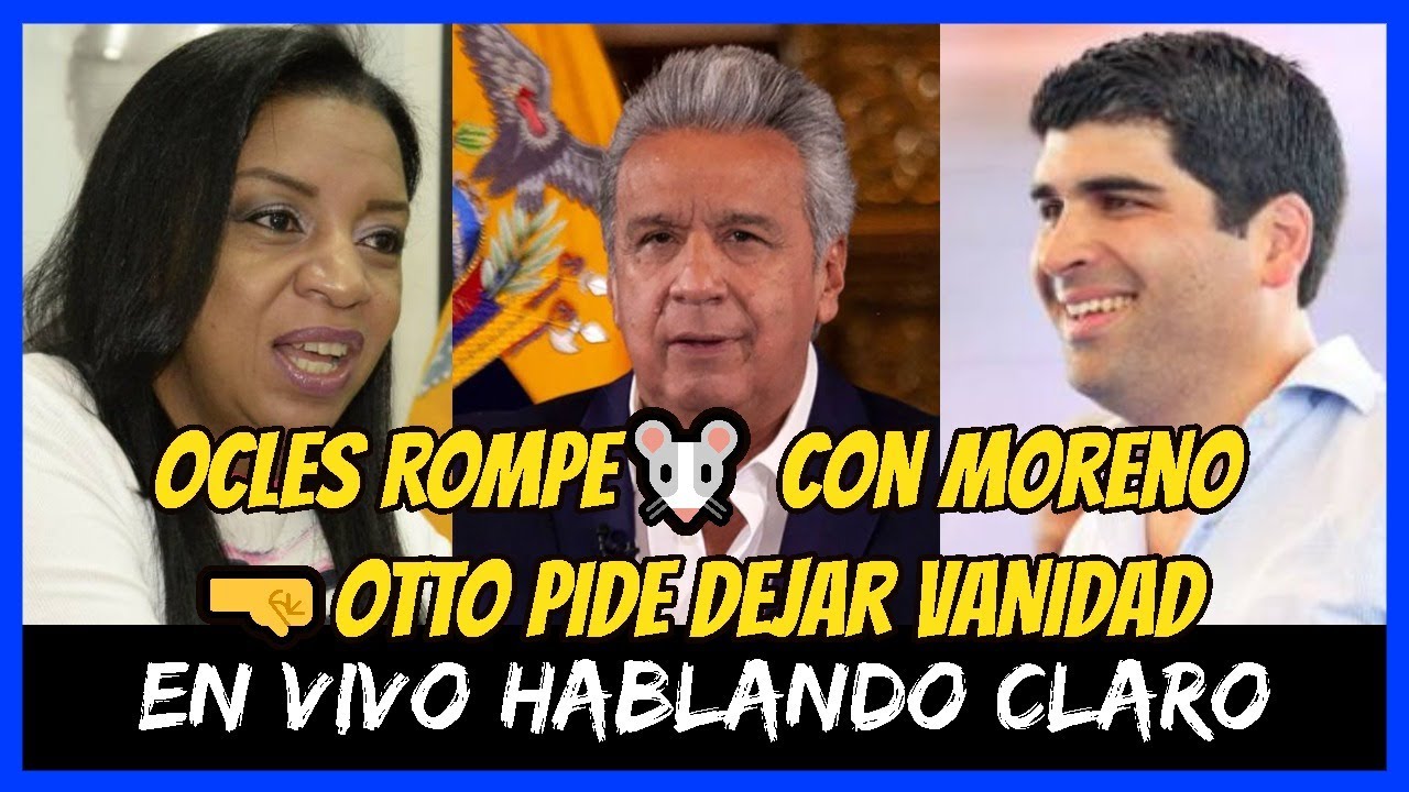 💥 En vivo OCLES ROMPE🐭 con Moreno 🤜OTTO pide dejar VANIDAD 🤬 Noticias ...