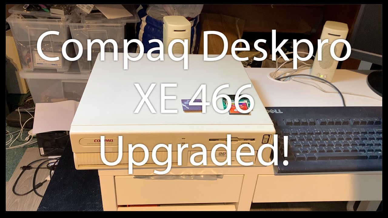 The Compaq Deskpro XE 466 Has Been Upgraded! - YouTube