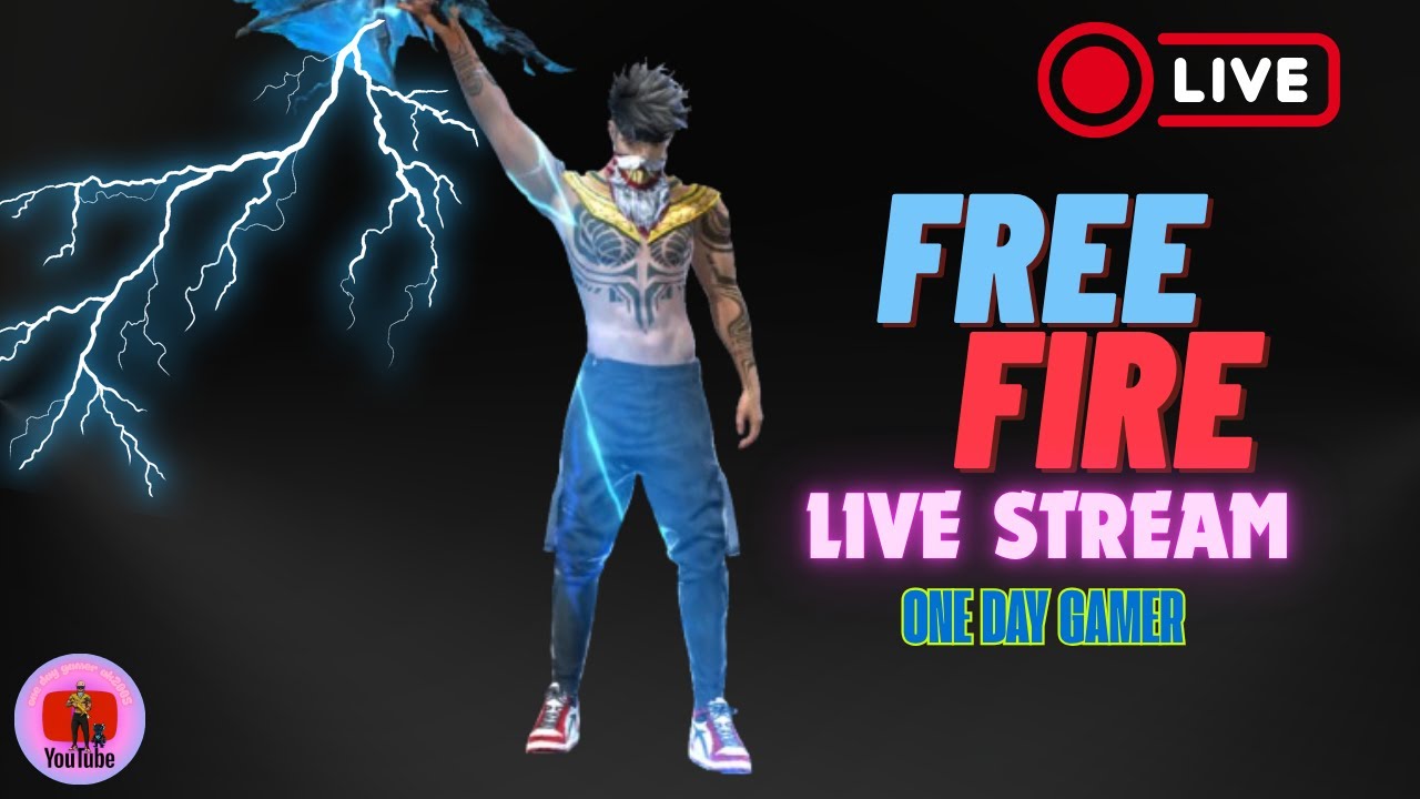 Live streaming of One - Day - Gamer | garena free fire live gameplay ...