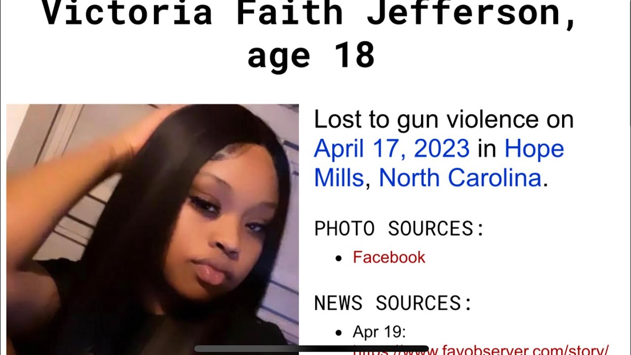 VICTORIA FAITH JEFFERSON 18 APR 17, 2023, HOPE MILLS, NC SHOT KILLED ...