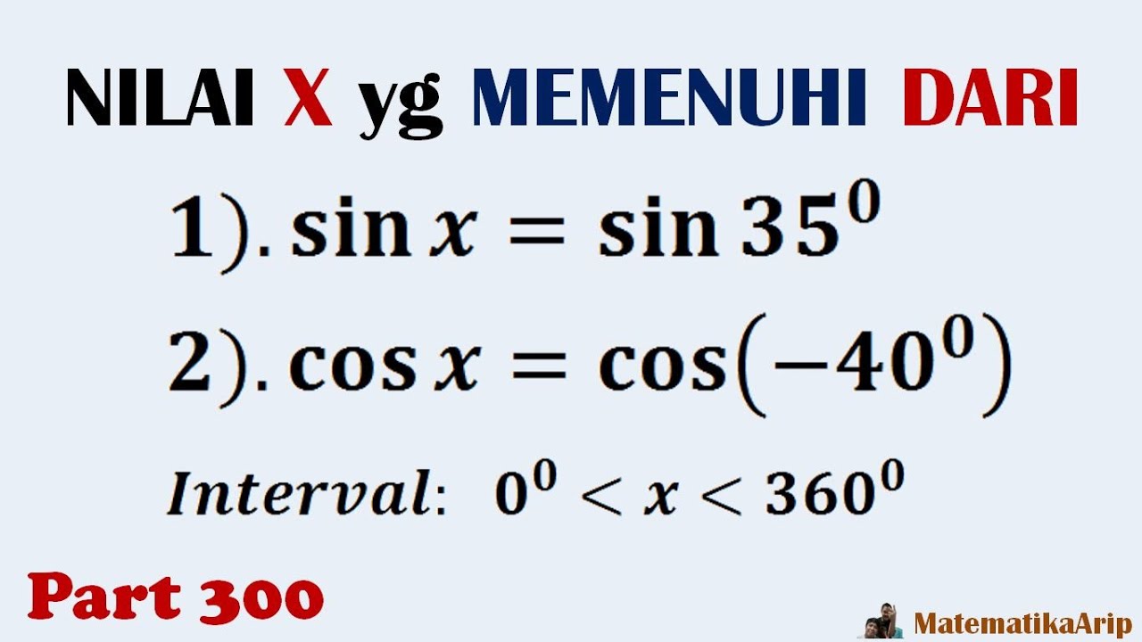 Persamaan Trigonometri - Mencari Himpunan Penyelesaian Menggunakan ...