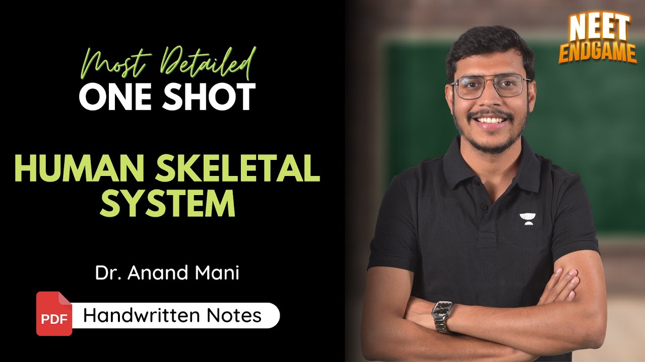 Human Skeletal System | One Shot | Neet Endgame | NEET 2023 & 2024 ...