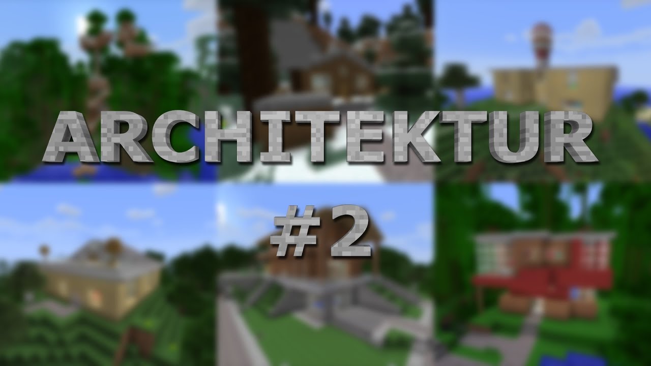 Minecraft Architektur #2 - YouTube