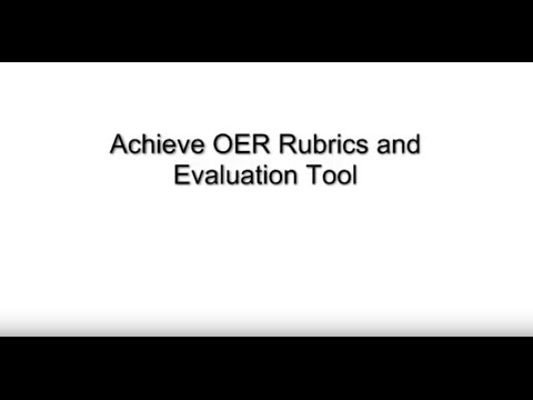 Achieve OER Rubrics and Evaluation Tool Virtual Tour - YouTube