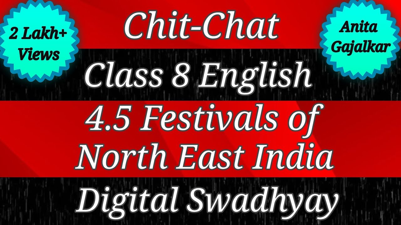 Chit-Chat & Margin questions Class 8 English 4.5 Festivals of North ...