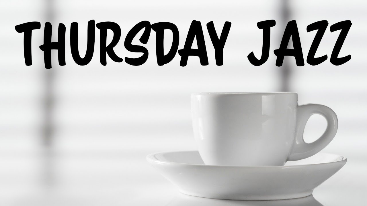 Happy Thursday - Cheerful Morning instrumental Bossa Nova For Wake Up ...
