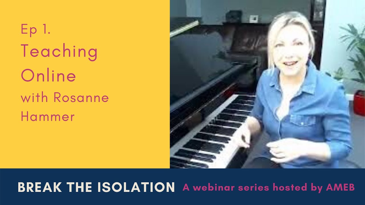 Break The Isolation Ep 1: Teaching Online with Rosanne Hammer - YouTube