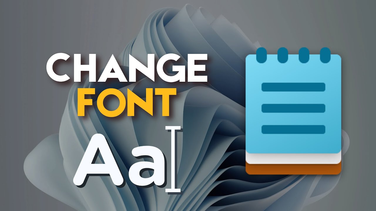 How to Change Default Font in Notepad on Windows 11 - YouTube