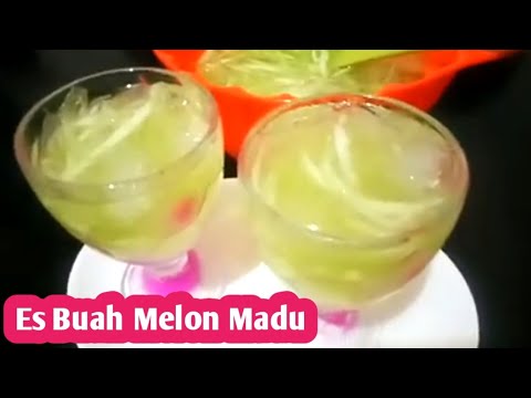 ES BUAH MELON MADU || Minuman Segar - YouTube