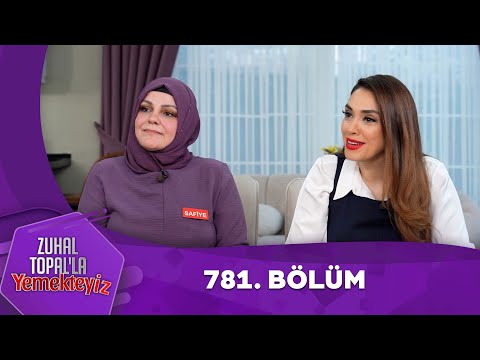 Zuhal Topal'la Yemekteyiz 781. Bölüm @Yemekteyiz