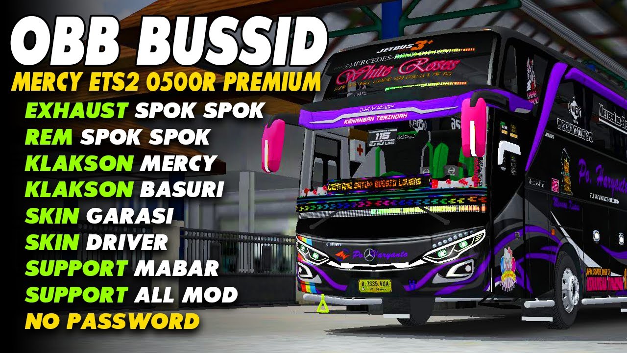 UPDATE V4.1.1 !! SHARE MOD OBB BUSSID V4.1 SOUND MERCY ETS2 0500R PREMIUM GRAFIK SUPER HD 4K ...