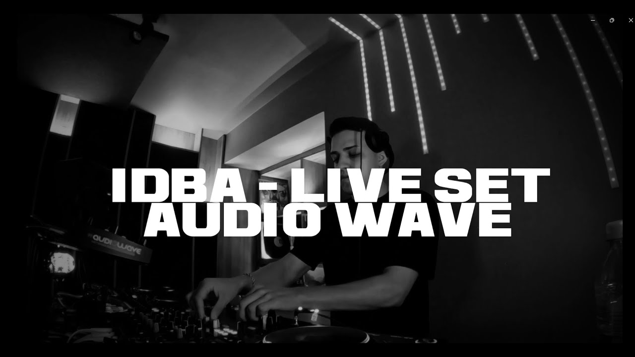 IDBA DJ - LIVE SET AUDIO WAVE (MEDELLIN - COLOMBIA) - YouTube