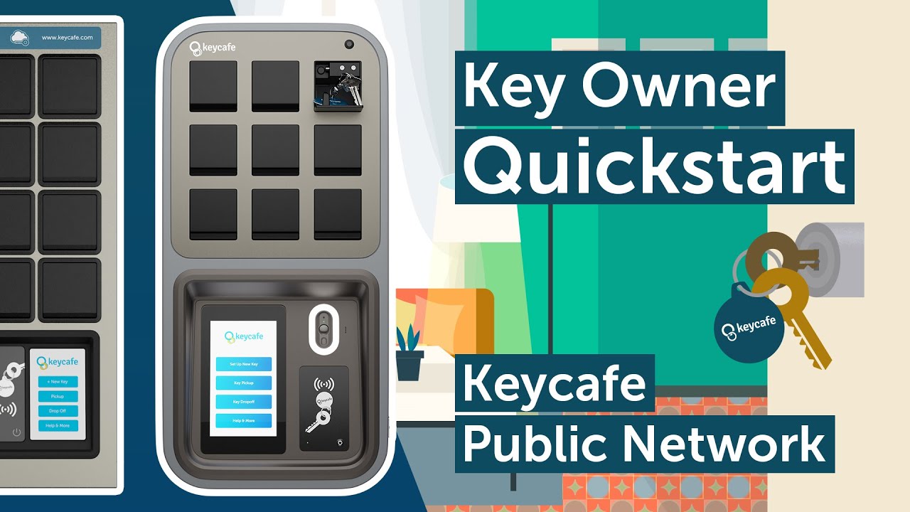 Key Owner Quickstart | Keycafe Public Network - YouTube