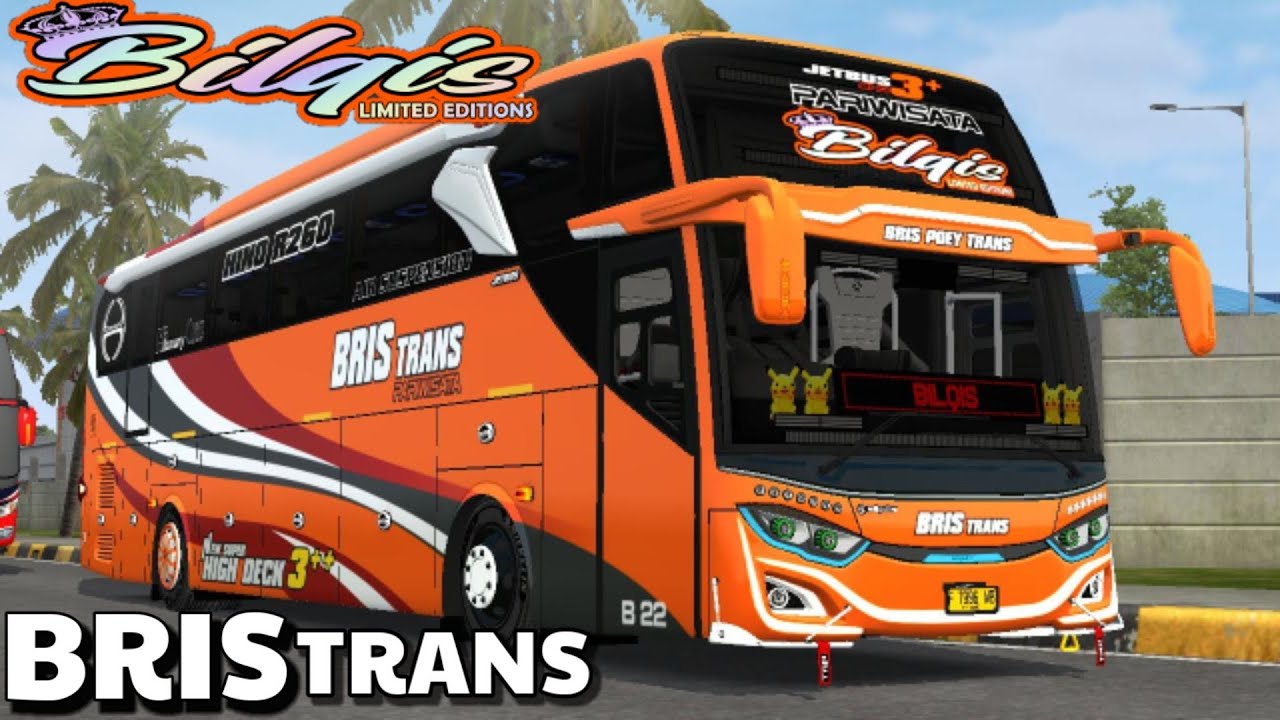 Liveri Bris Trans "BILQIS" Bus Simulator Indonesia : 👍 Good stream ...