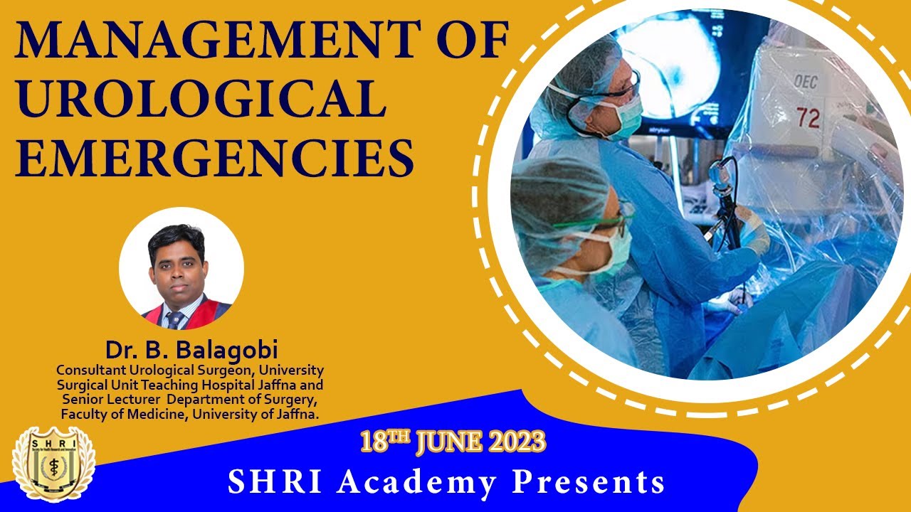 Management of Urological Emergencies, - YouTube