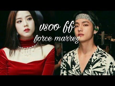 Vsoo ff - force marriage ep.1 - YouTube
