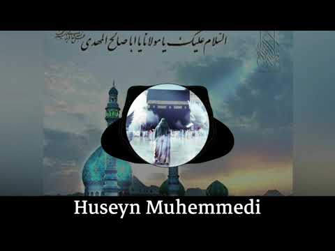 Ferec Duası 2020 (İmam Zaman duası)