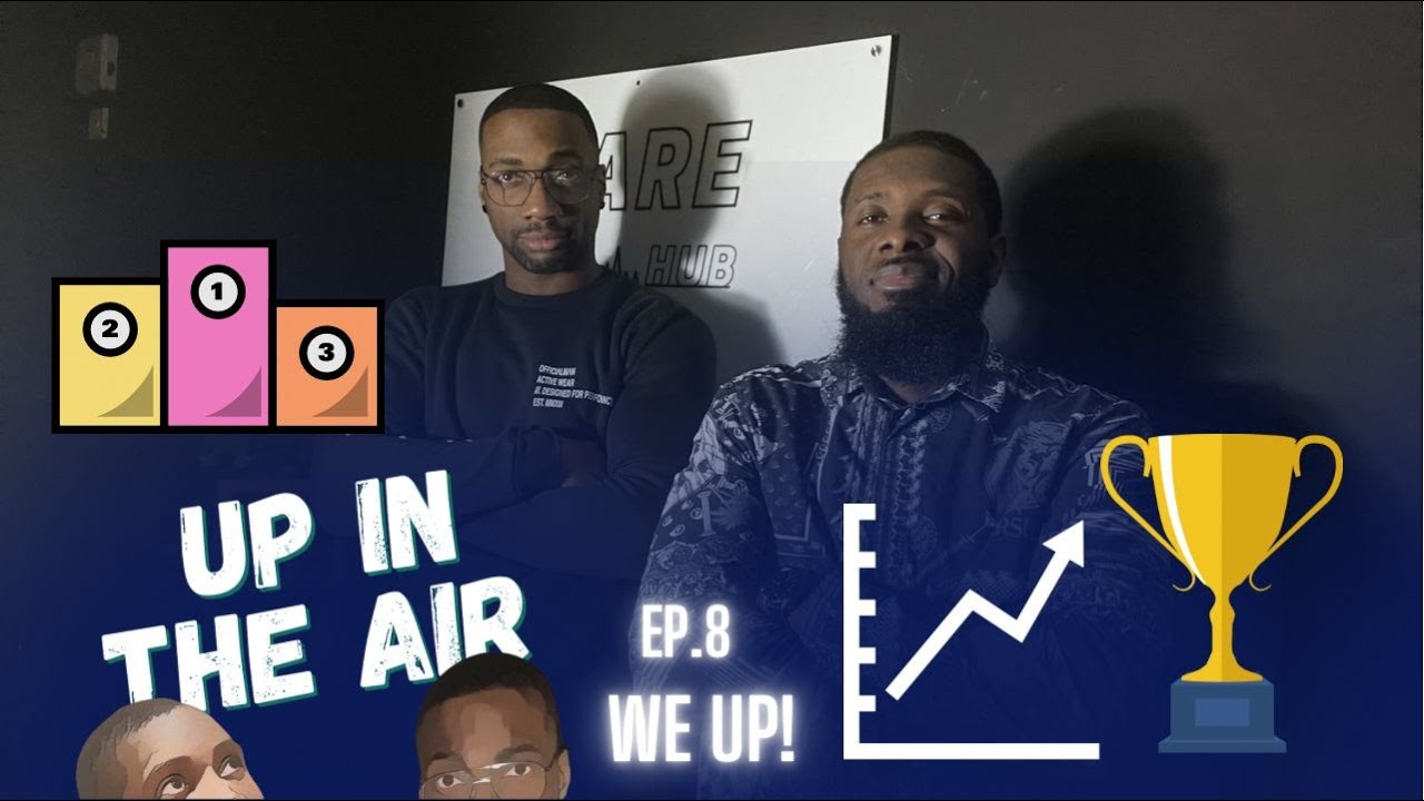 UP IN THE AIR "WE UP NOW" EP8 - YouTube