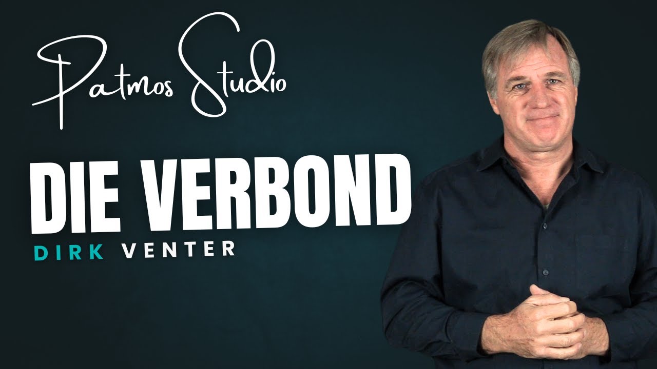 Die verbond | Dirk Venter - YouTube