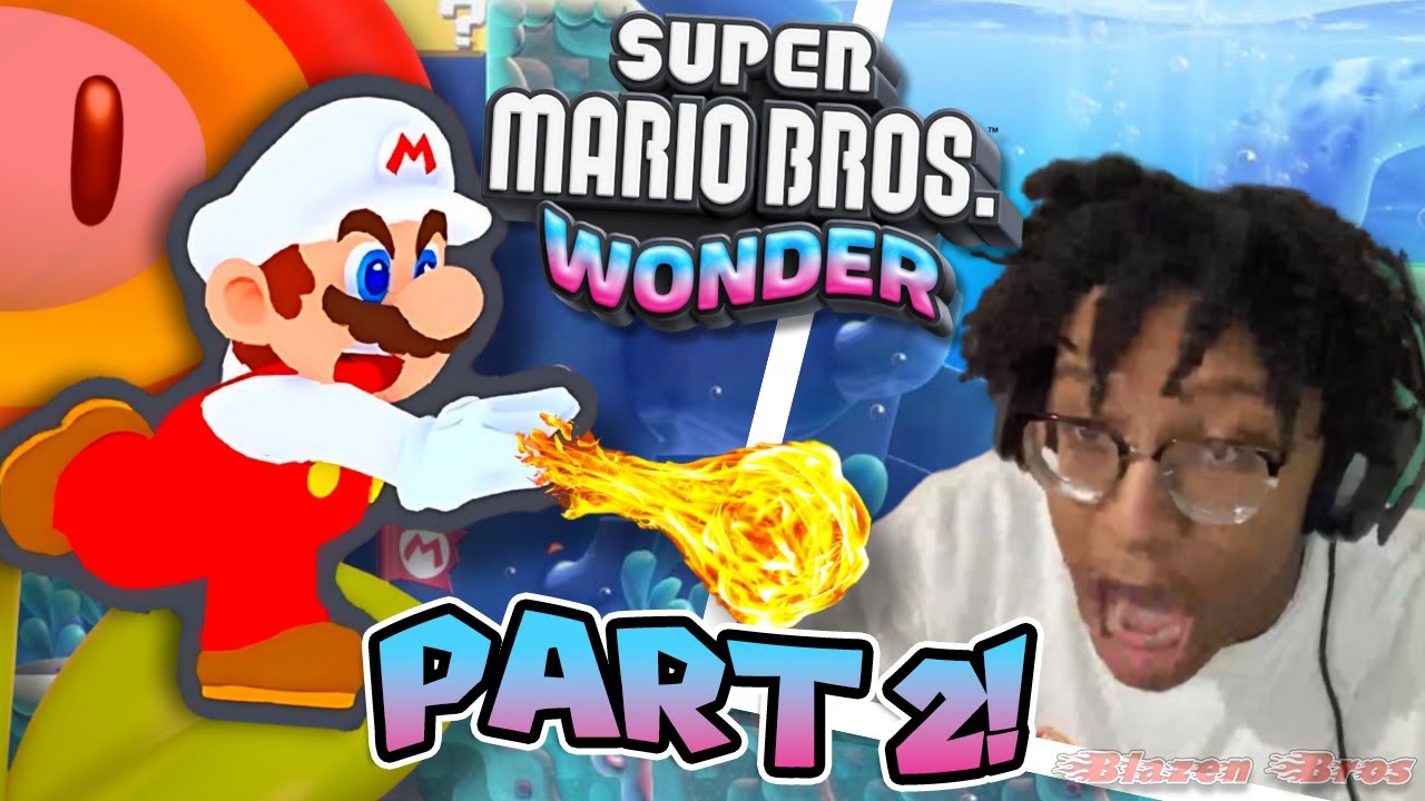 FIRE MARIO IS BACK!!! | Super Mario Bros. Wonder 100% PART 2 | Blazen ...